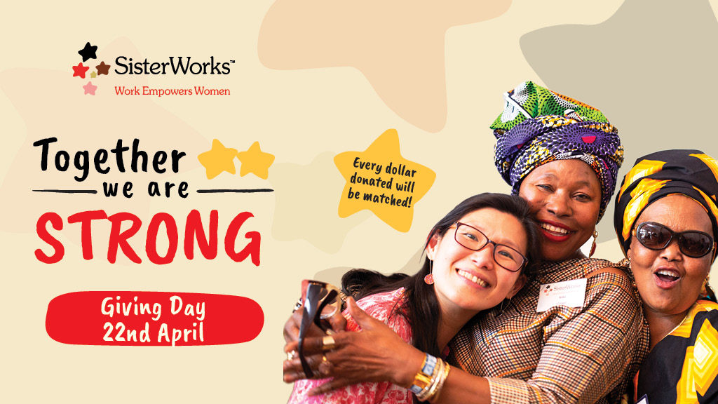Empower Women Through Work - SisterWorks 24 hour Fundraiser